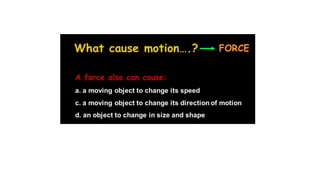 PRINCIPLES & LAWS OF MOTION with its types & examples | PPTX