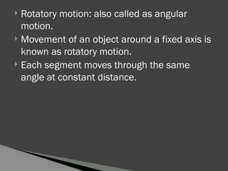 PRINCIPLES OF MOTION in physiotherapy.... | PPTX