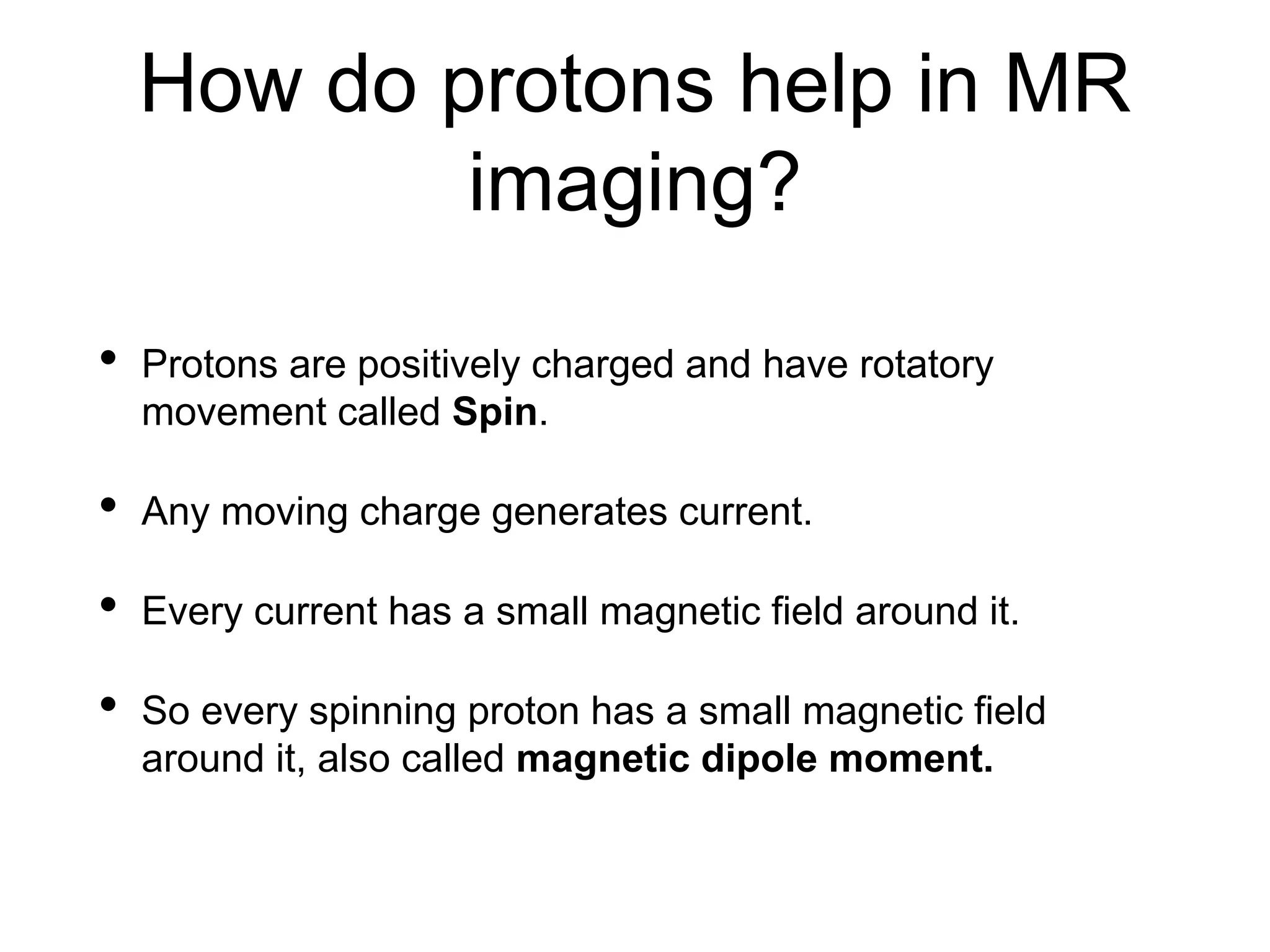 Principles of MRI | PPTX | Chemistry | Science
