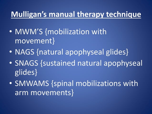 Principles of mulligan | PPTX | Physical Therapy | Wellness