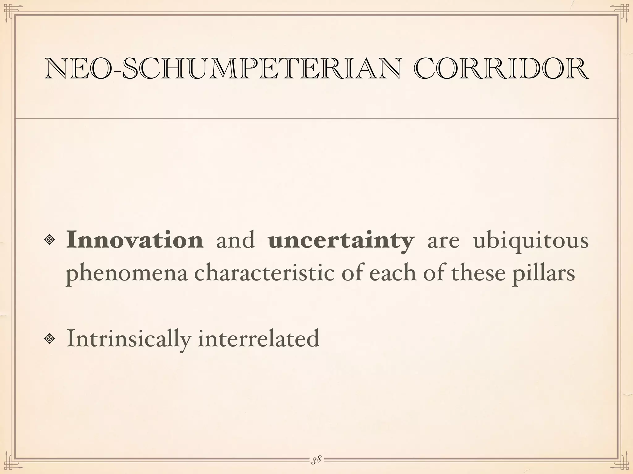 Principles of Neo-schumpeterian Economics | PPT