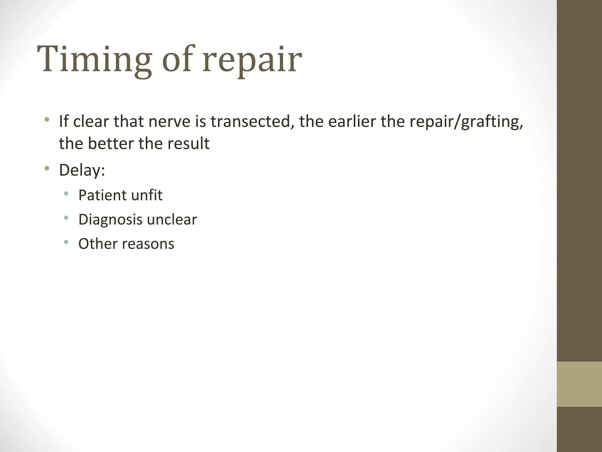Principles of nerve repair | PPT