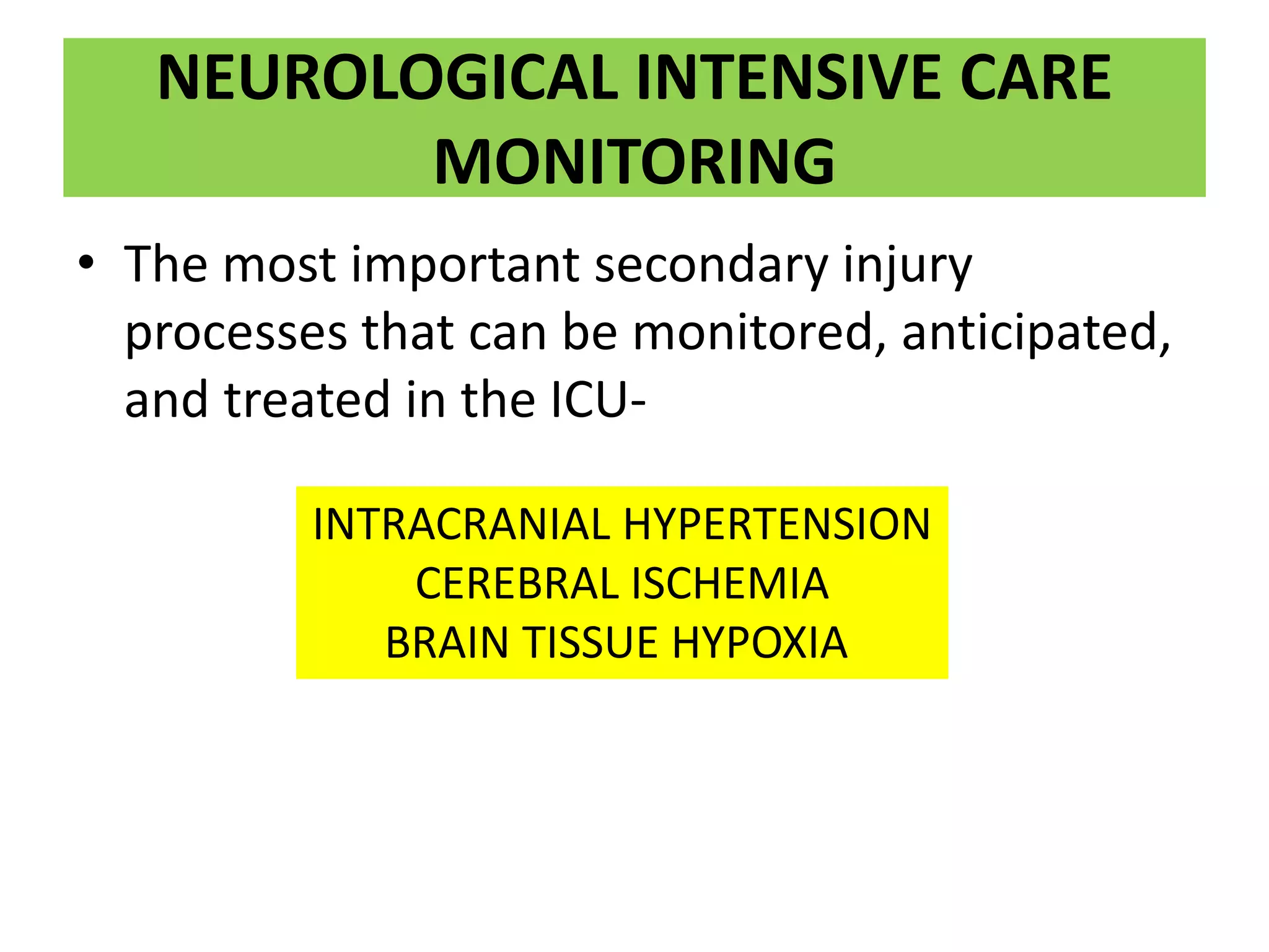 Principles of neurocritical care | PPTX