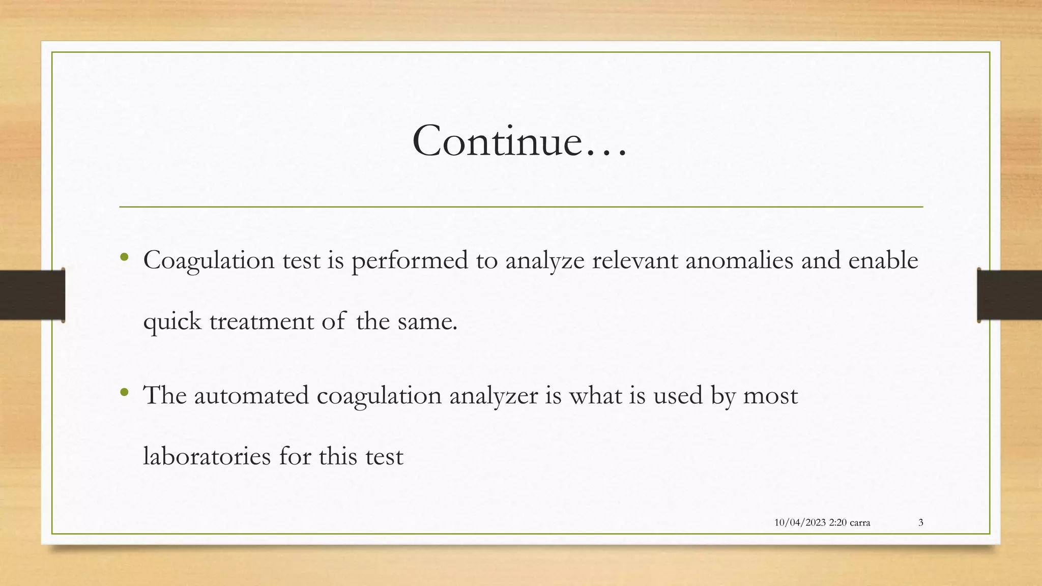 PRINCIPLES OF OPERATIONOF THE AUTOMATED COAGULATION ANALZER.pptx