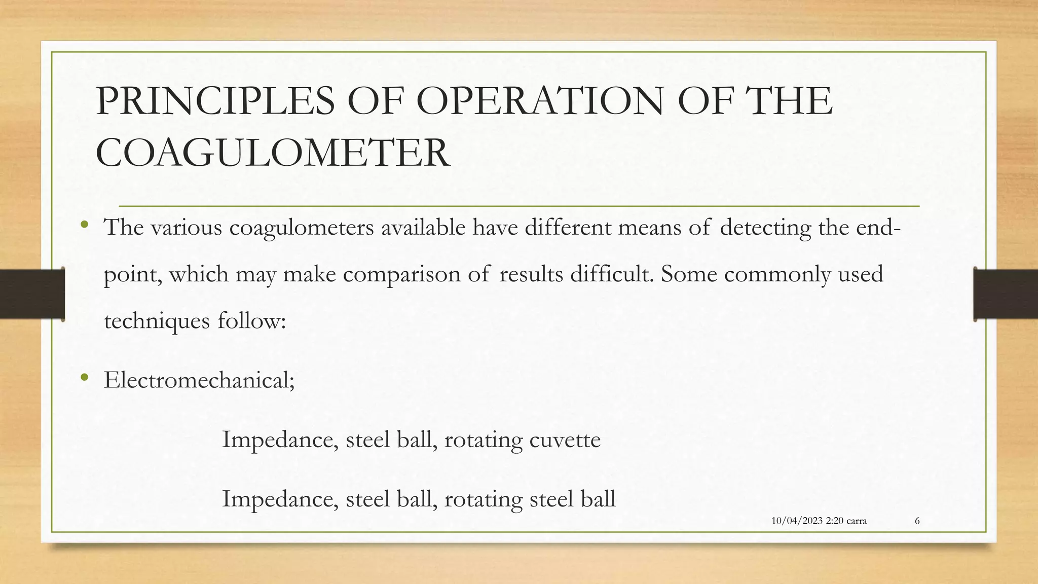 PRINCIPLES OF OPERATIONOF THE AUTOMATED COAGULATION ANALZER.pptx