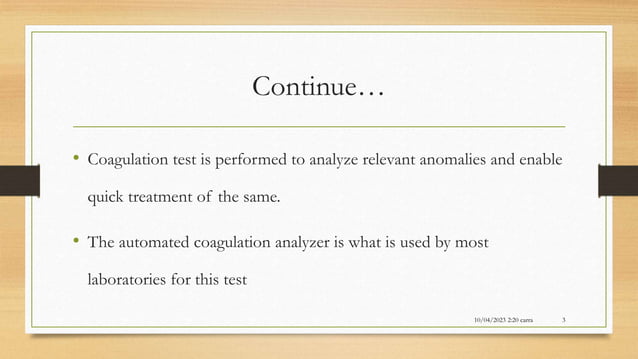 PRINCIPLES OF OPERATIONOF THE AUTOMATED COAGULATION ANALZER.pptx ...