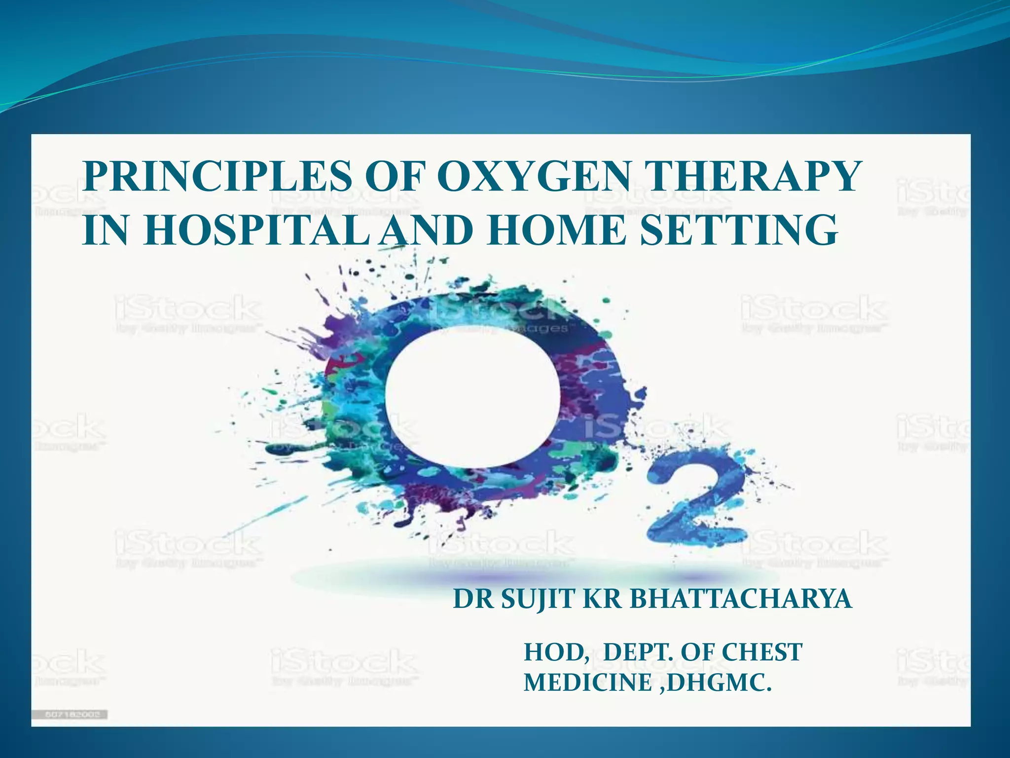 PRINCIPLES OF OXYGEN THERAPY copy.pptx