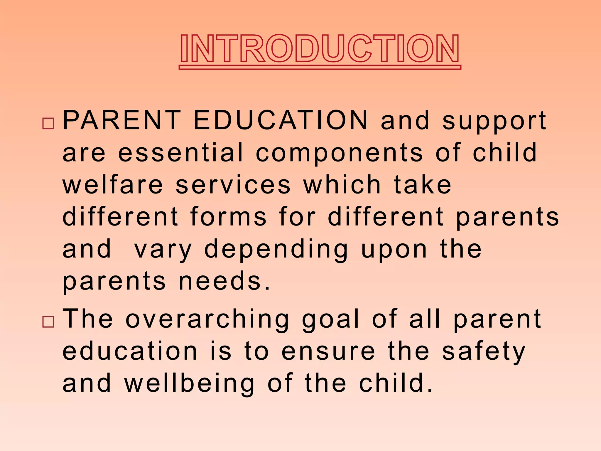 Principles of parent education | PPTX