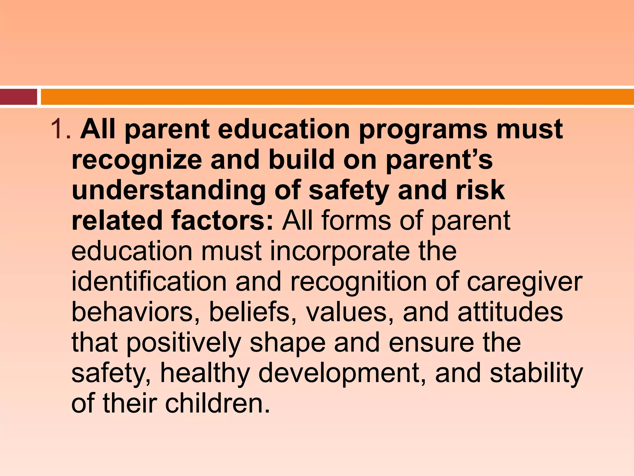 Principles of parent education | PPTX