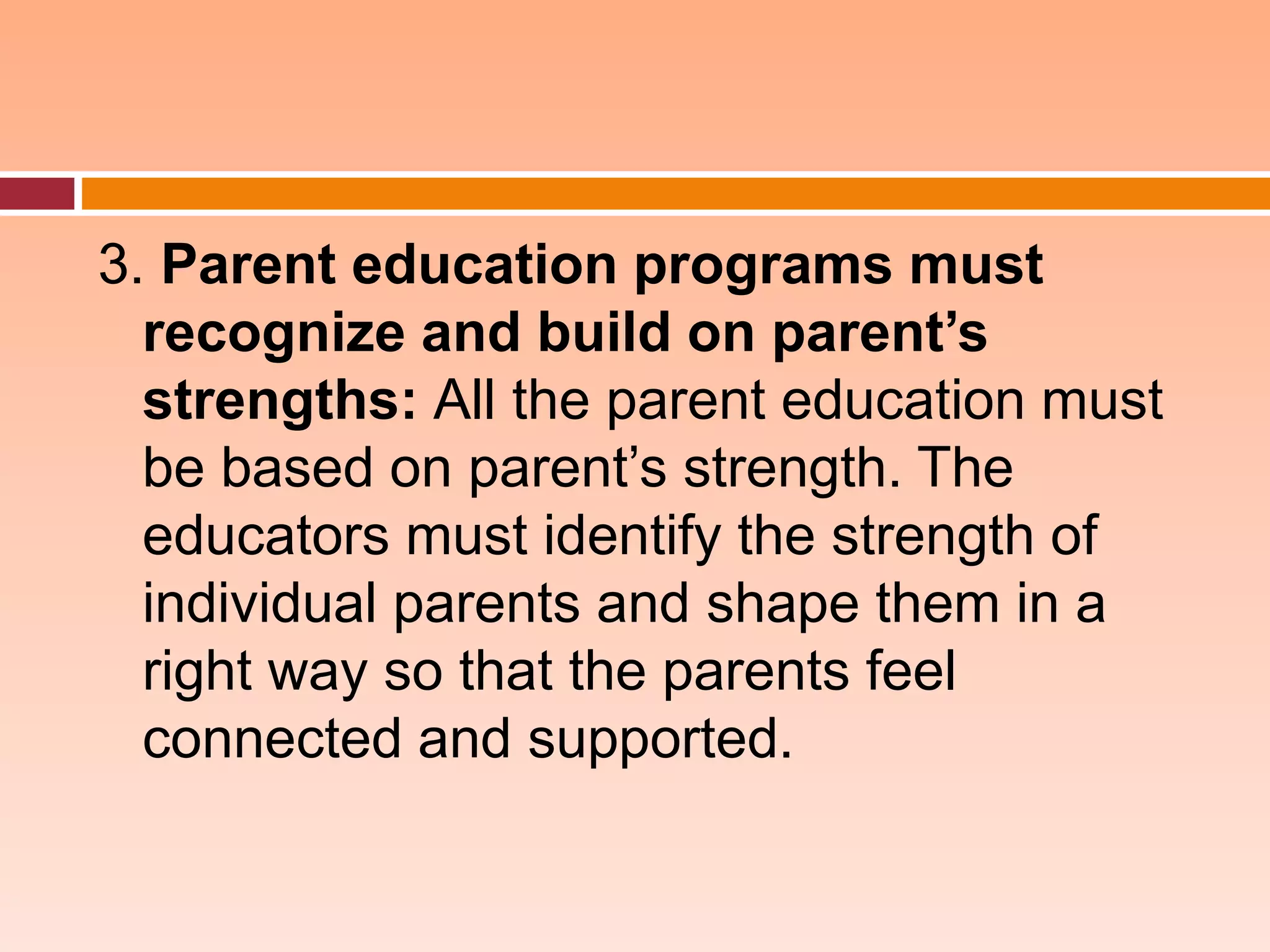 Principles of parent education | PPTX