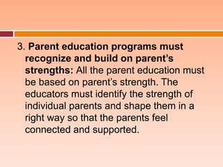 Principles of parent education | PPTX