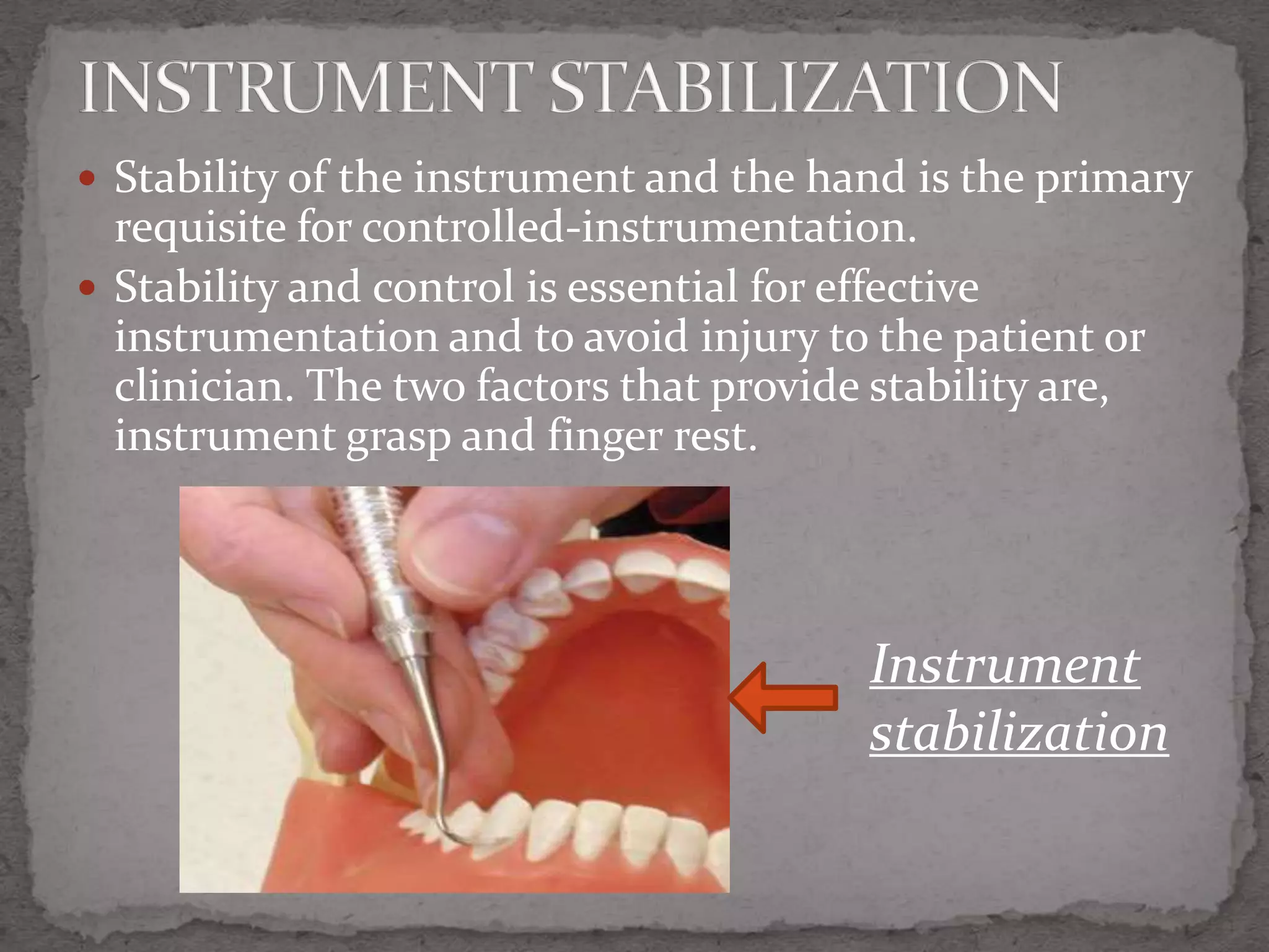 Principles of periodontal instrumentation [autosaved] | PPTX