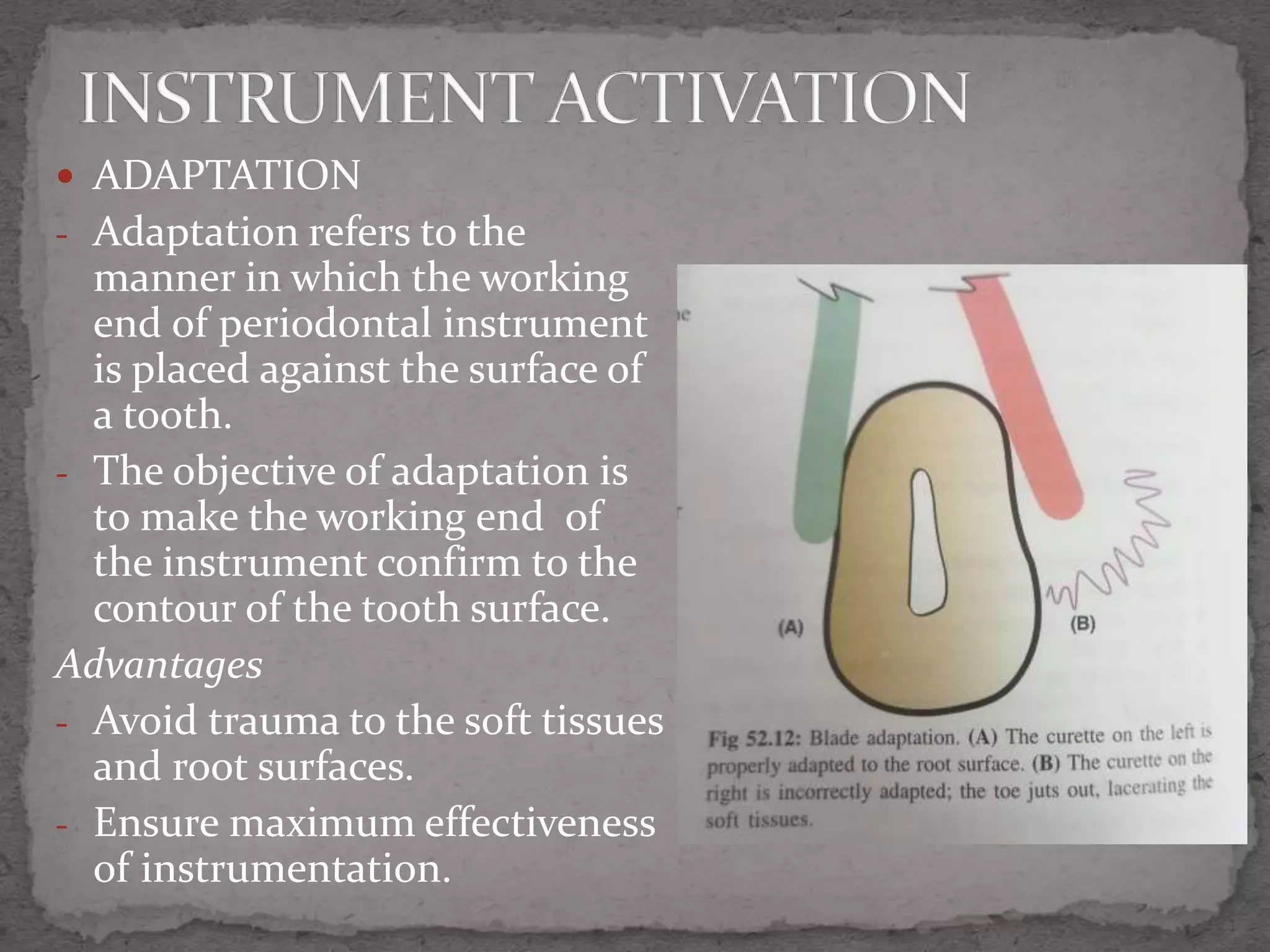 Principles of periodontal instrumentation [autosaved] | PPTX