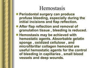 Principles of Periodontal Surgery.ppt