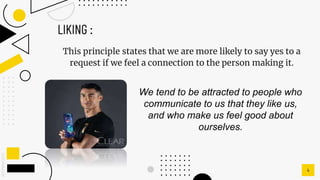 THE SIX PRINCIPLES OF PERSUASION | PPTX