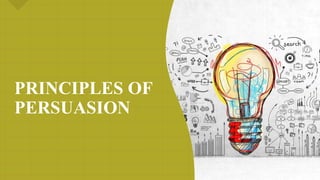 PRINCIPLES OF PERSUASION_1.pptx