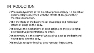 PRINCIPLES OF PHARMOCODYNAMICS 2 [Autosaved].pptx