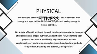 Principles of Physical Fitness in Physical Education | PPTX