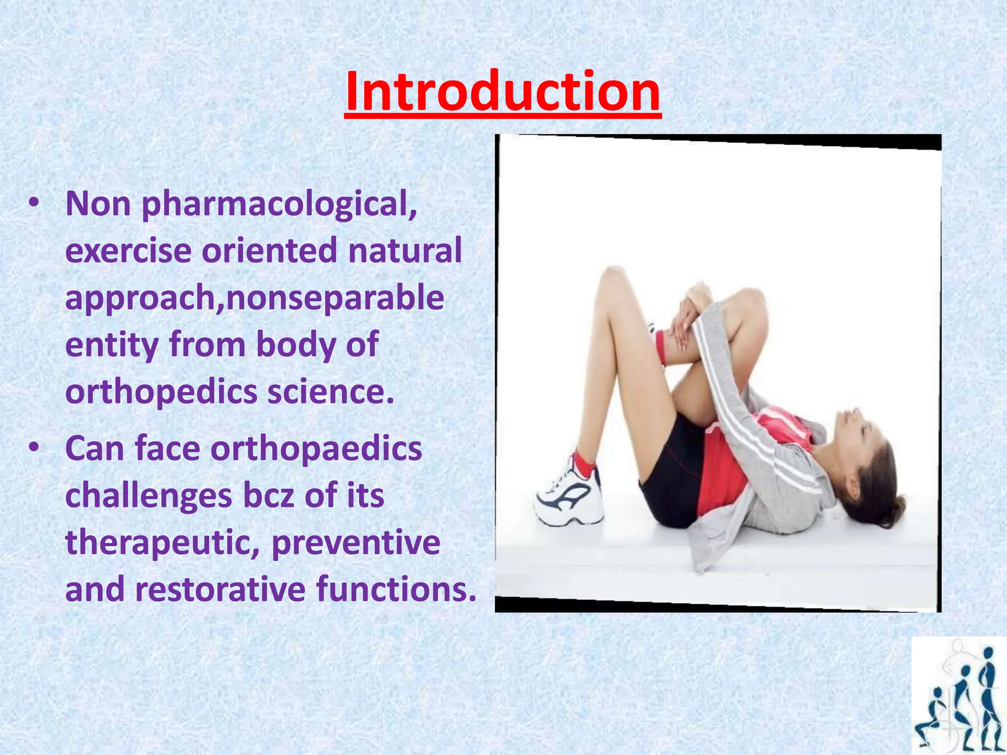 principlesofphysiotherapyinspecialreferencetoorthopaedics | PPTX
