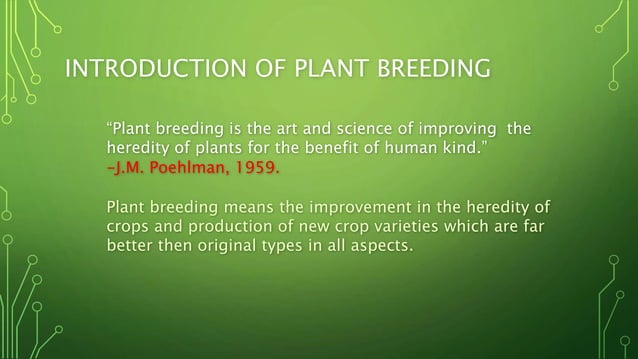 Principles of plant breeding. | PPTX | Agriculture | Industries