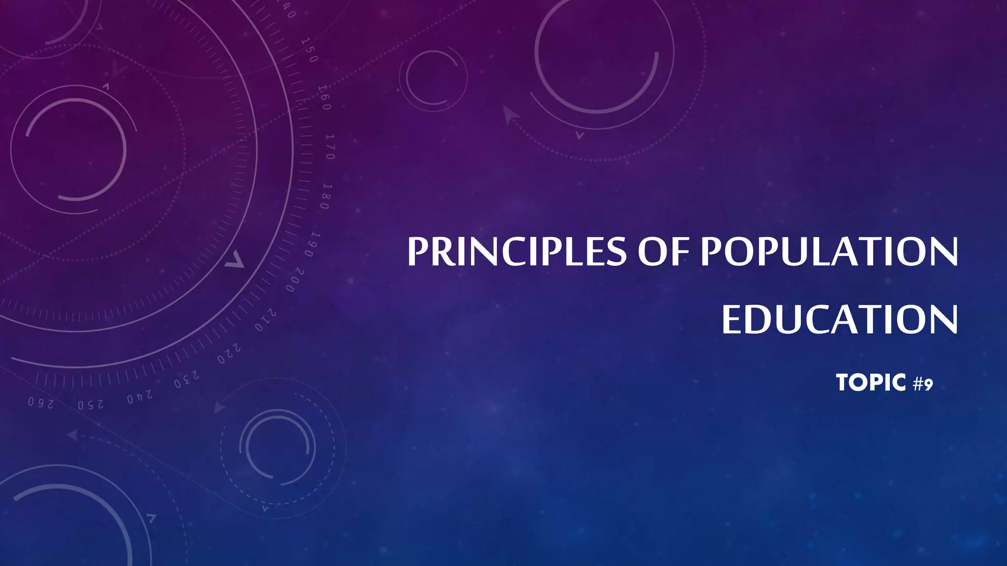 Principles of population education | PPTX