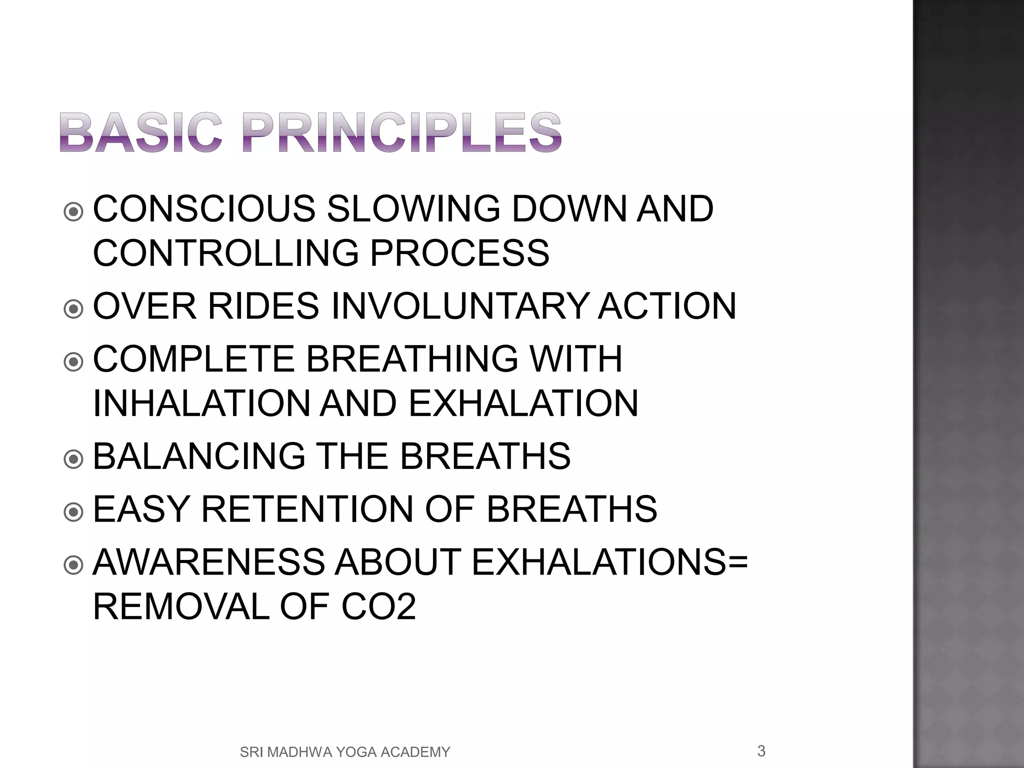 Principles of pranayam | PPTX