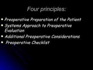 Principles of preoperative and operative surgery | PPS