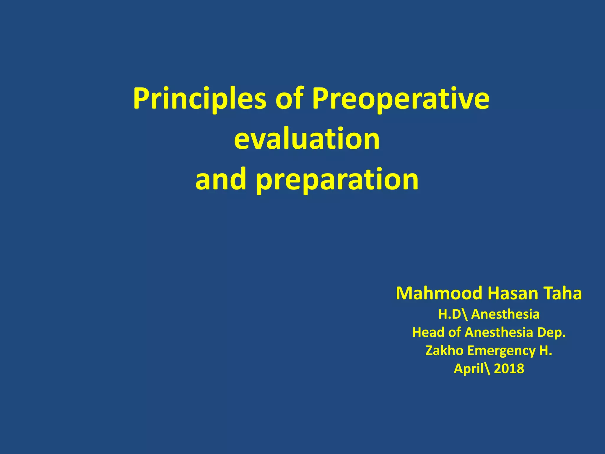 principles of preoperative evaluation and preparation.pptx | Lung and ...