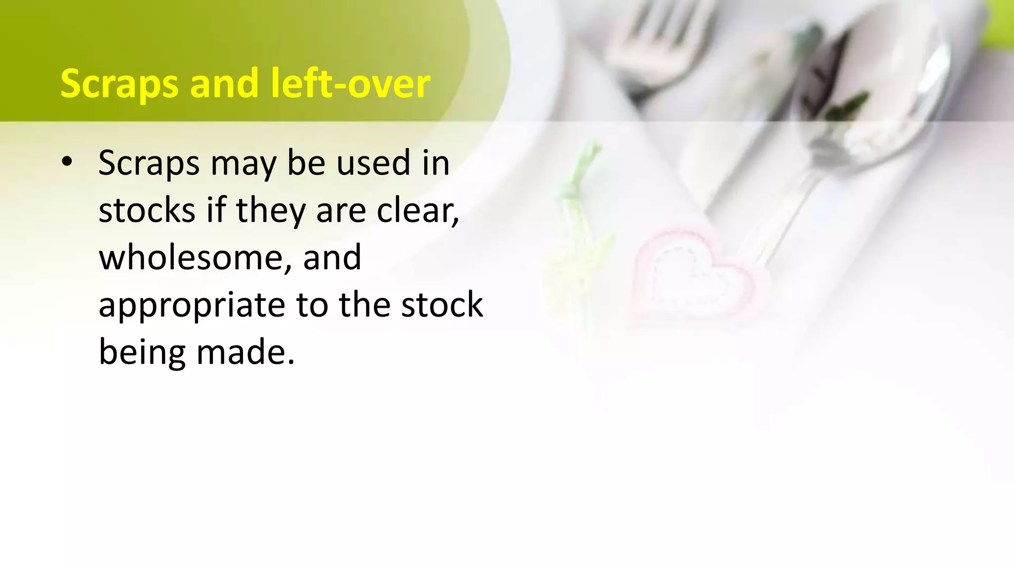 Principles of preparing stocks | PPTX