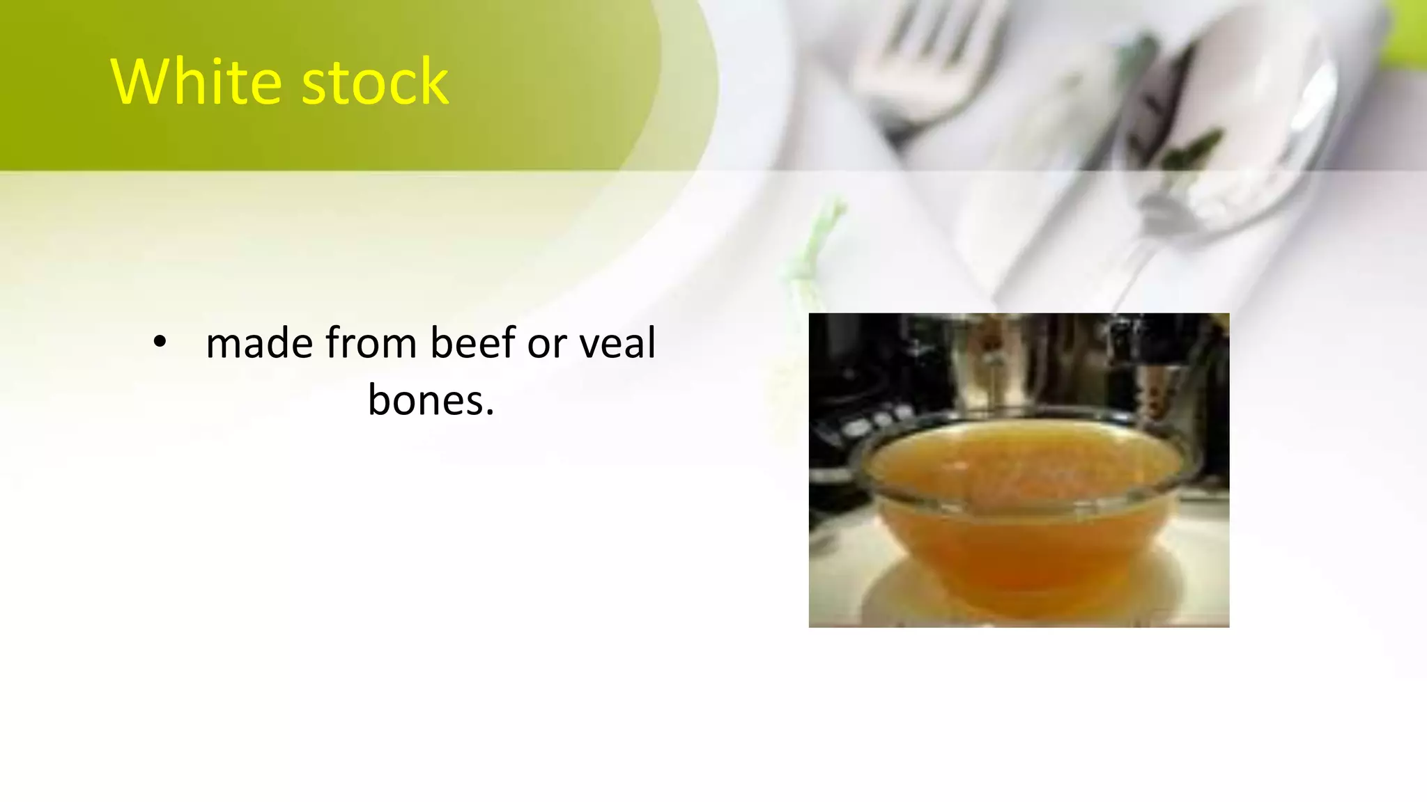 Principles of preparing stocks | PPTX