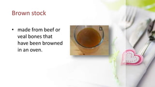 Principles of preparing stocks | PPTX