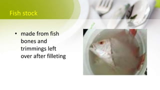 Principles of preparing stocks | PPTX