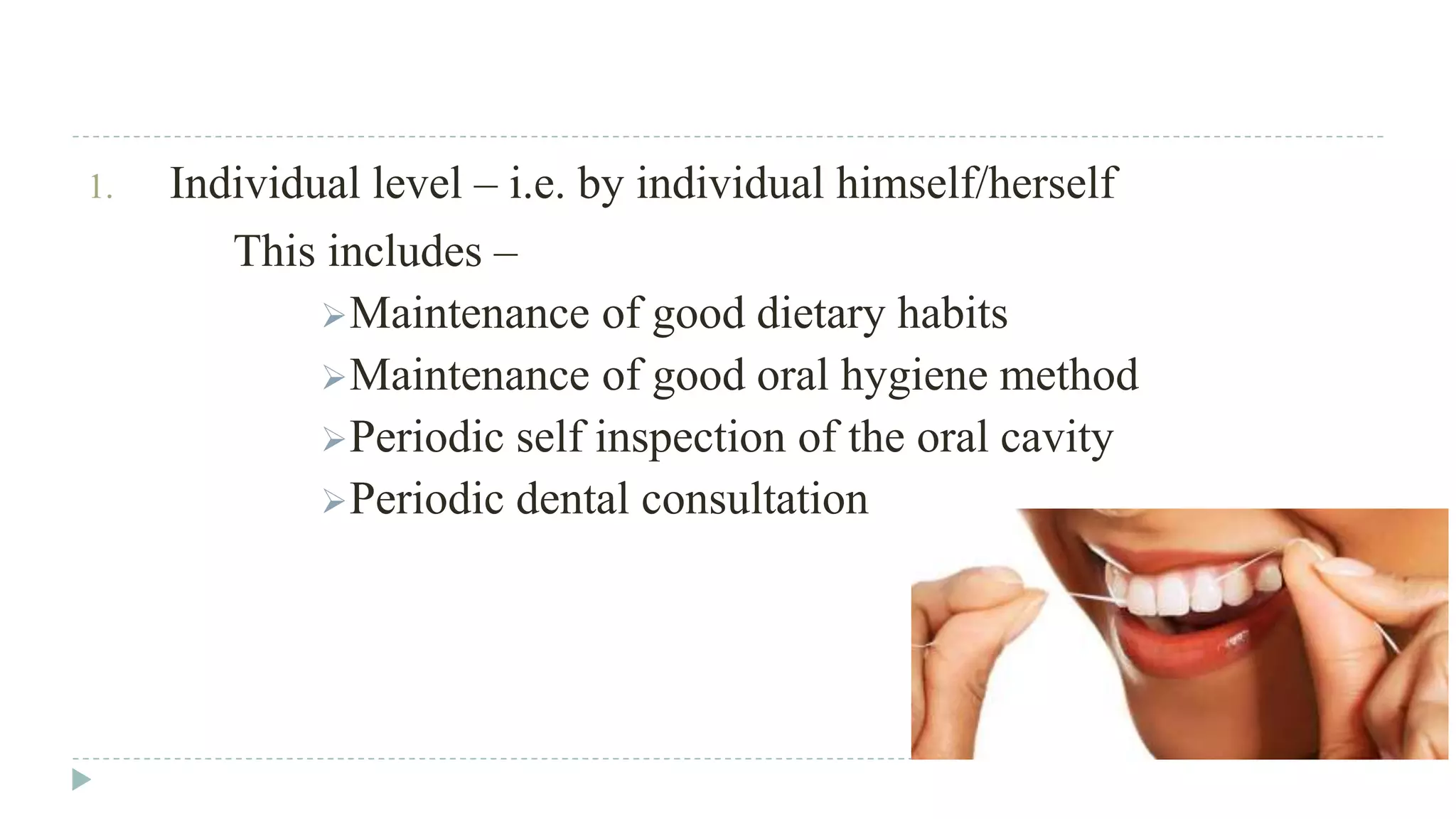 Principles of preventive dentistry | PPTX
