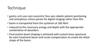 Principles of proton beam and cyberknife radiosurgery | PPTX