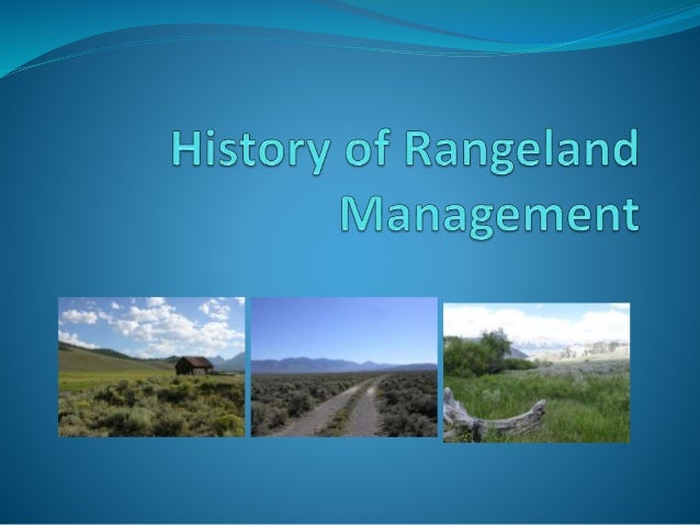 Principles of rangeland management