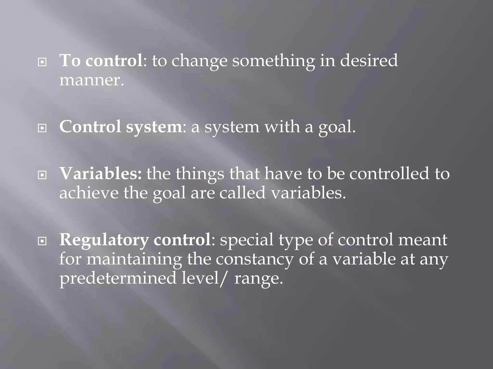 Principles of regulation: control system. | PPTX