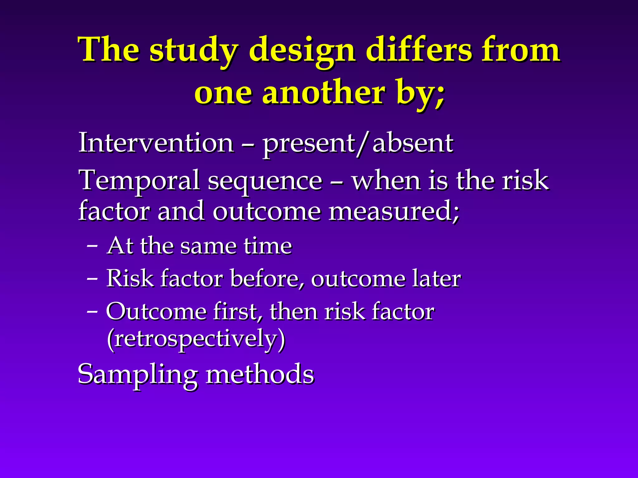 Research Methodology - Study Designs | PPT