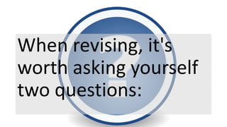 Principles of revision | PPT