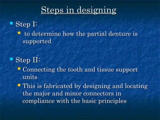 principles of rpd designing.ppt design consideration | PPT