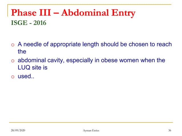 Dr Ayman Ewies - Principles of Safe Laparoscopic Entry | PDF