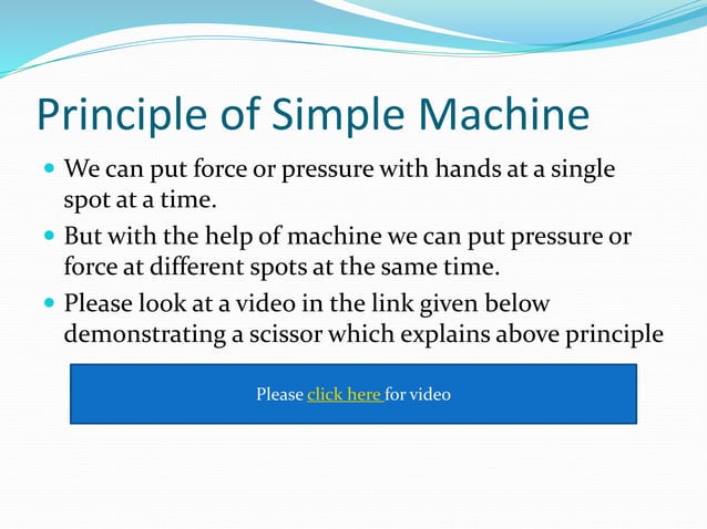 Principles of simple machine | PPTX