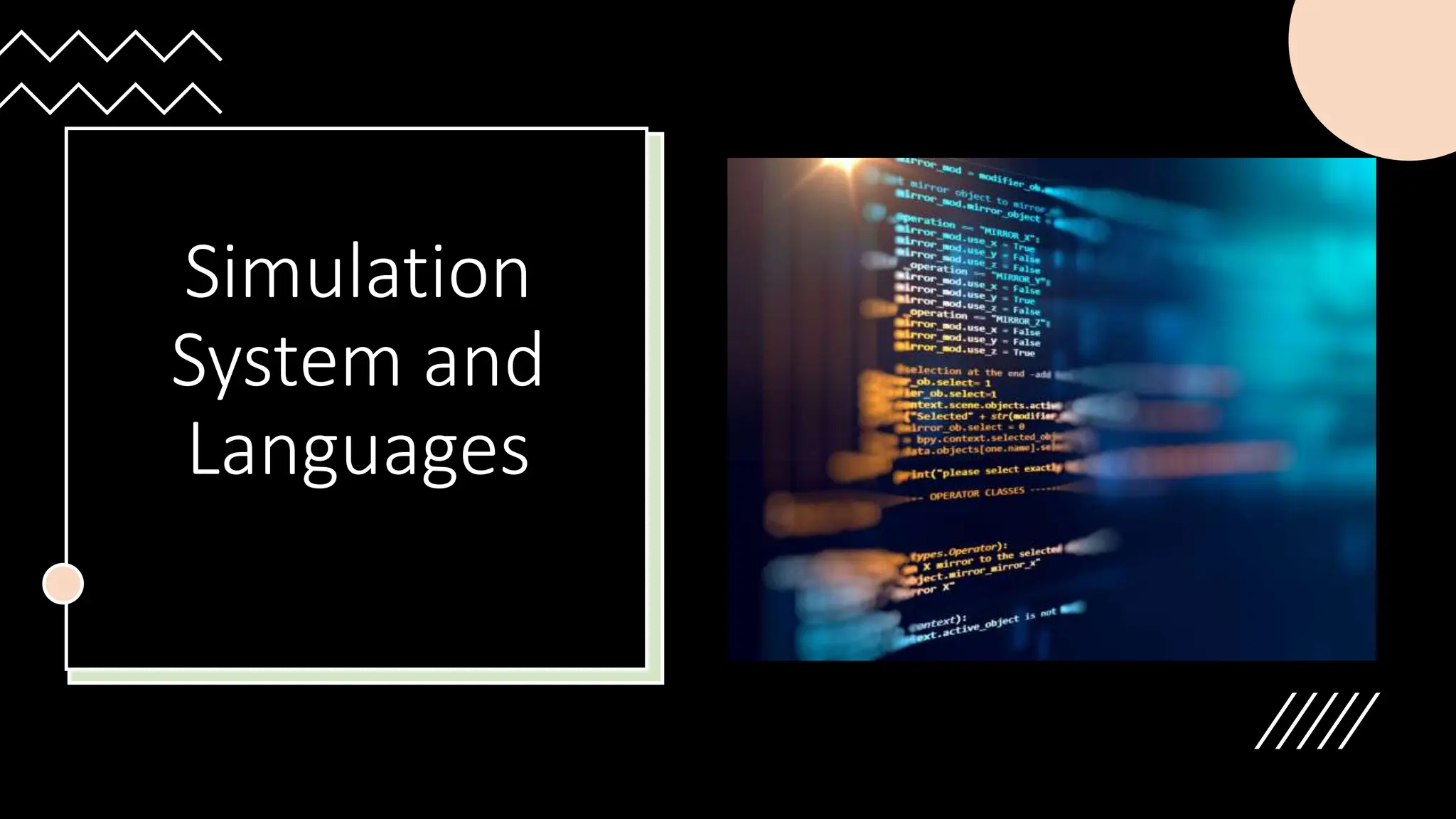Principles of Simulation System Design and Simulation System and Language.pptx