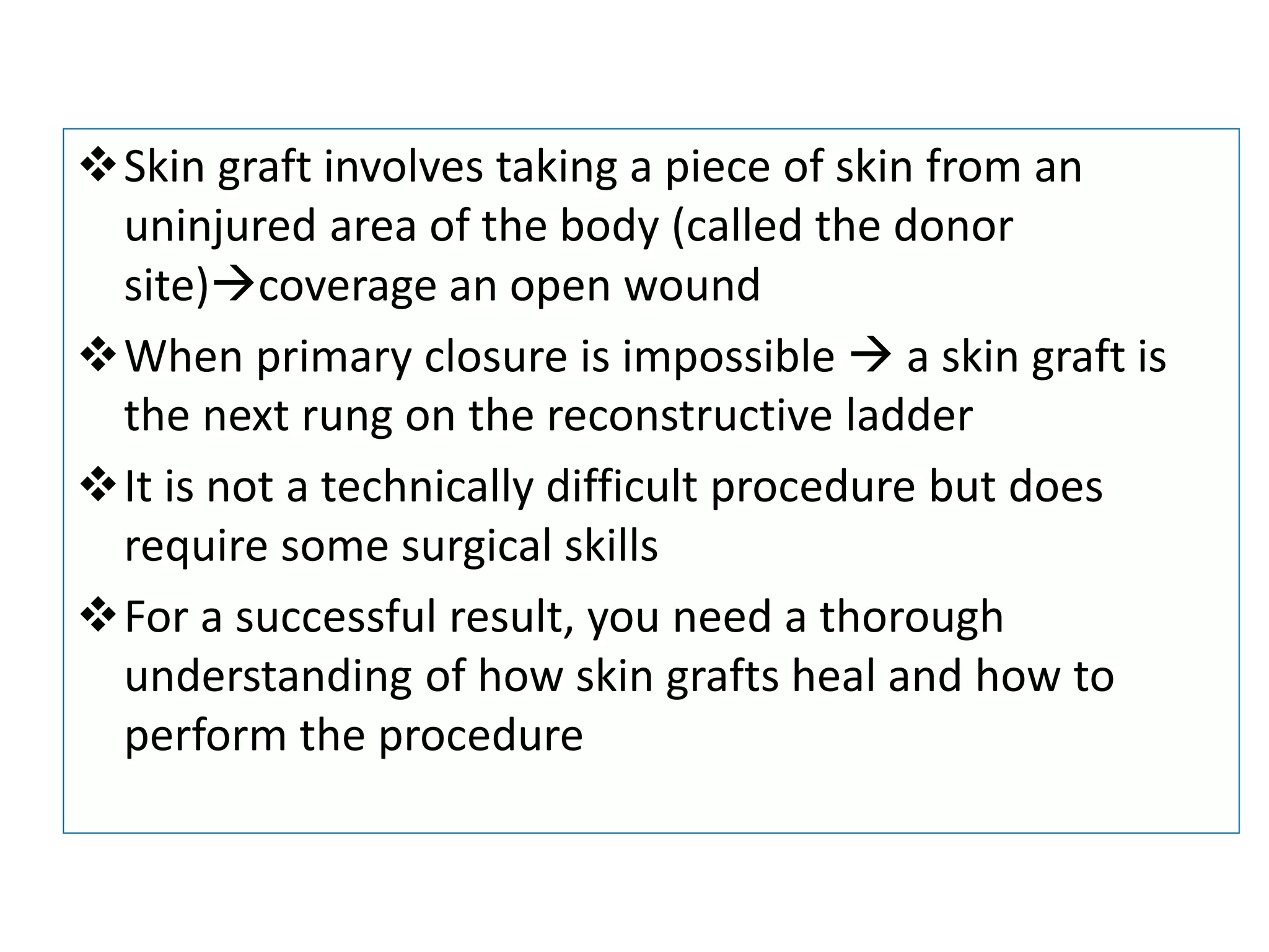 PRINCIPLES of SKIN GRAFT and FLAP.ppt