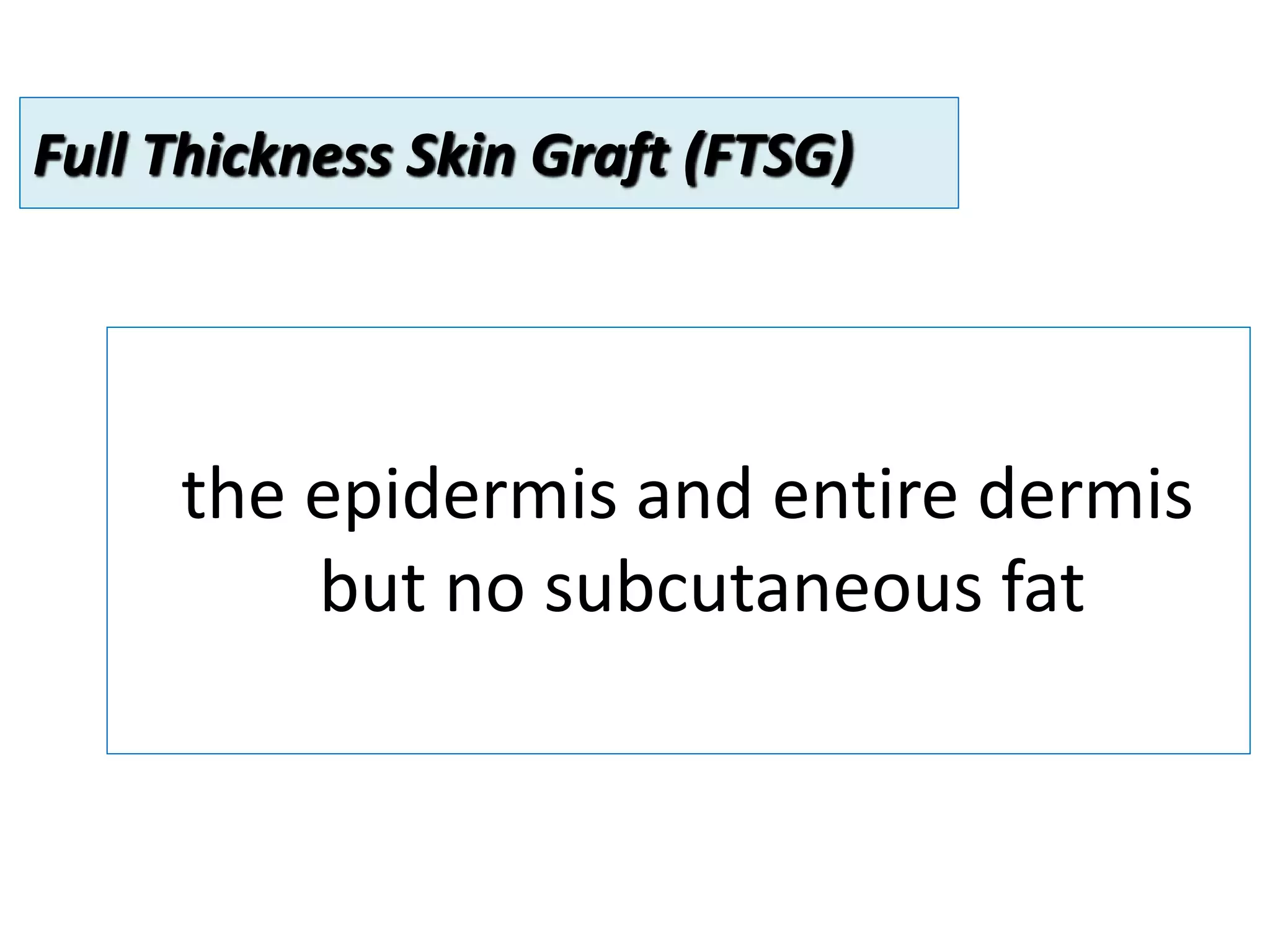 PRINCIPLES of SKIN GRAFT and FLAP.ppt