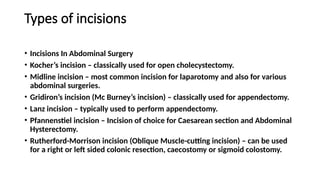 PRINCIPLES OF SKIN INCISION PRINCIPLES OF SKIN INCISION | PPTX