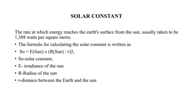 Principles of solar radiation | PPTX | Physics | Science