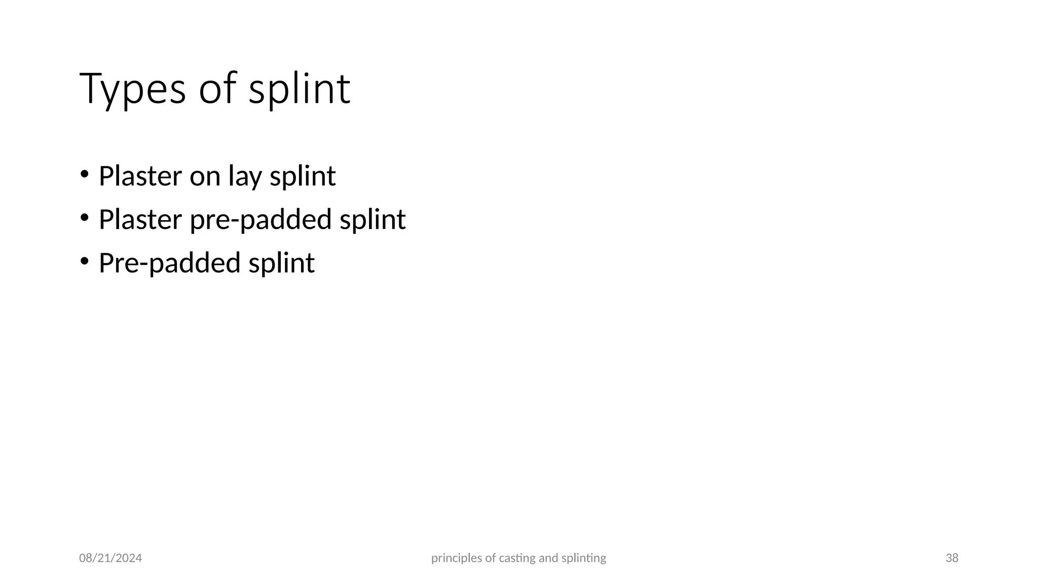 Principles of splints and casts (2).pptx