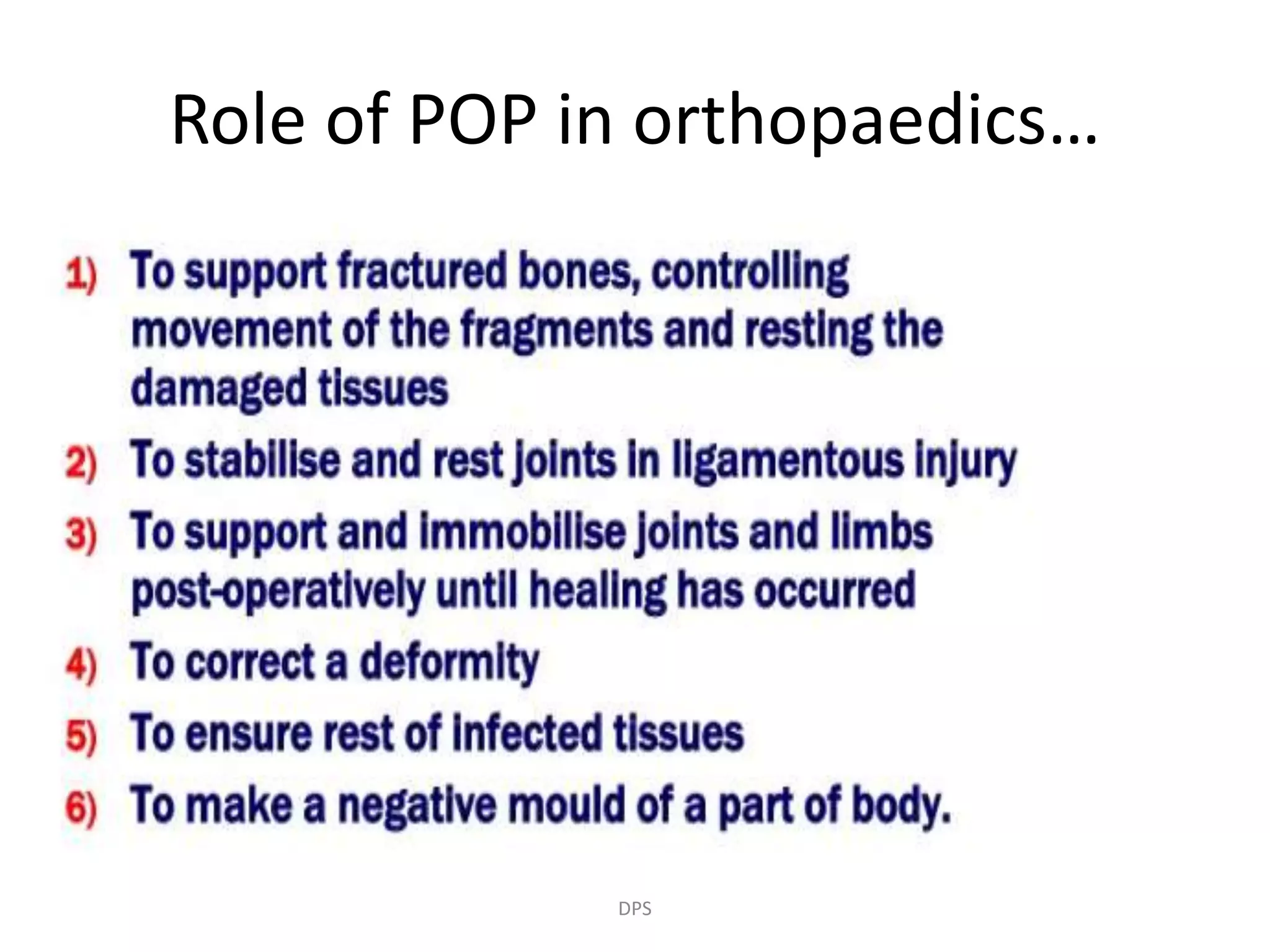 Principles of splints and casts in orthopaedics by Dr. D. P. Swami | PPTX