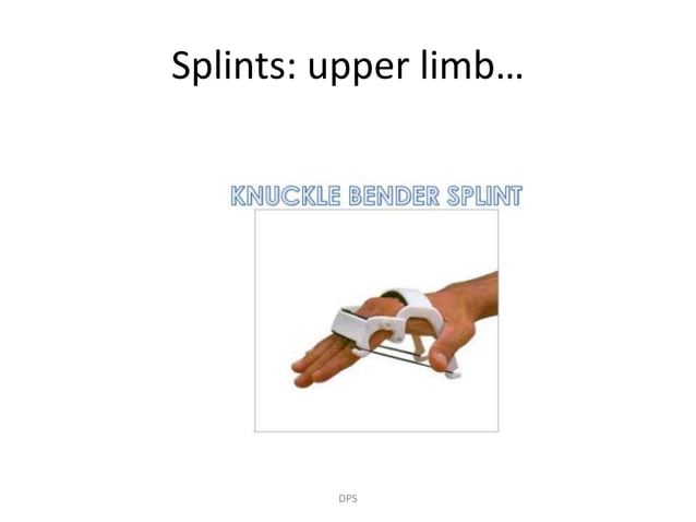 Principles of splints and casts in orthopaedics by Dr. D. P. Swami | PPTX