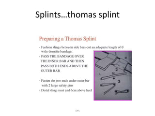 Principles of splints and casts in orthopaedics by Dr. D. P. Swami | PPTX